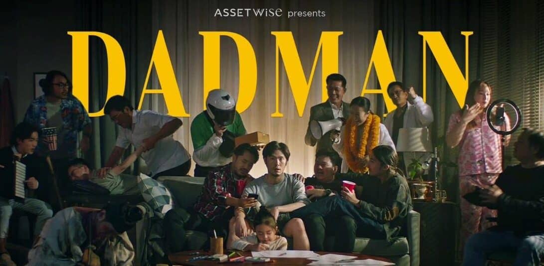 AssetWise ส่ง DADMAN โฆษณาช็อตฟีลลล “ดึงสติ” ชวนทุกคนมอง “ความสุข ...
