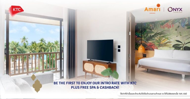 ฉลองเปิดตัว “อมารี บางแสน” จุดหมายใหม่แห่งความผ่อนคลายริมทะเล จับมือ KTC มอบประสบการณ์พักผ่อนแบบ ...